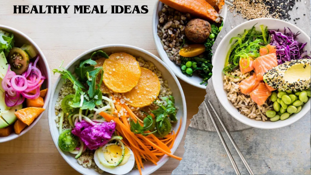 Healthy Meal Ideas That Actually Taste Amazing - MR. BHUKHHAD