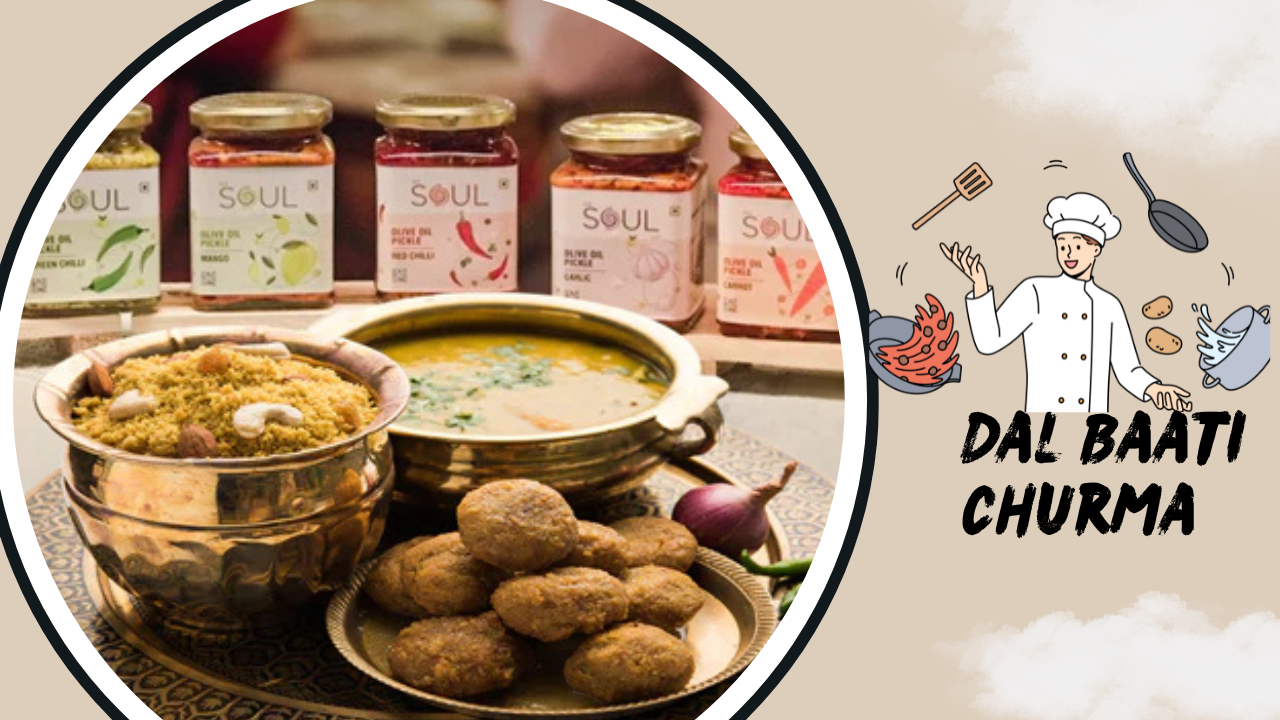 Dal Baati Churma: A Royal Rajasthani Feast You Must Try - MR. BHUKHHAD