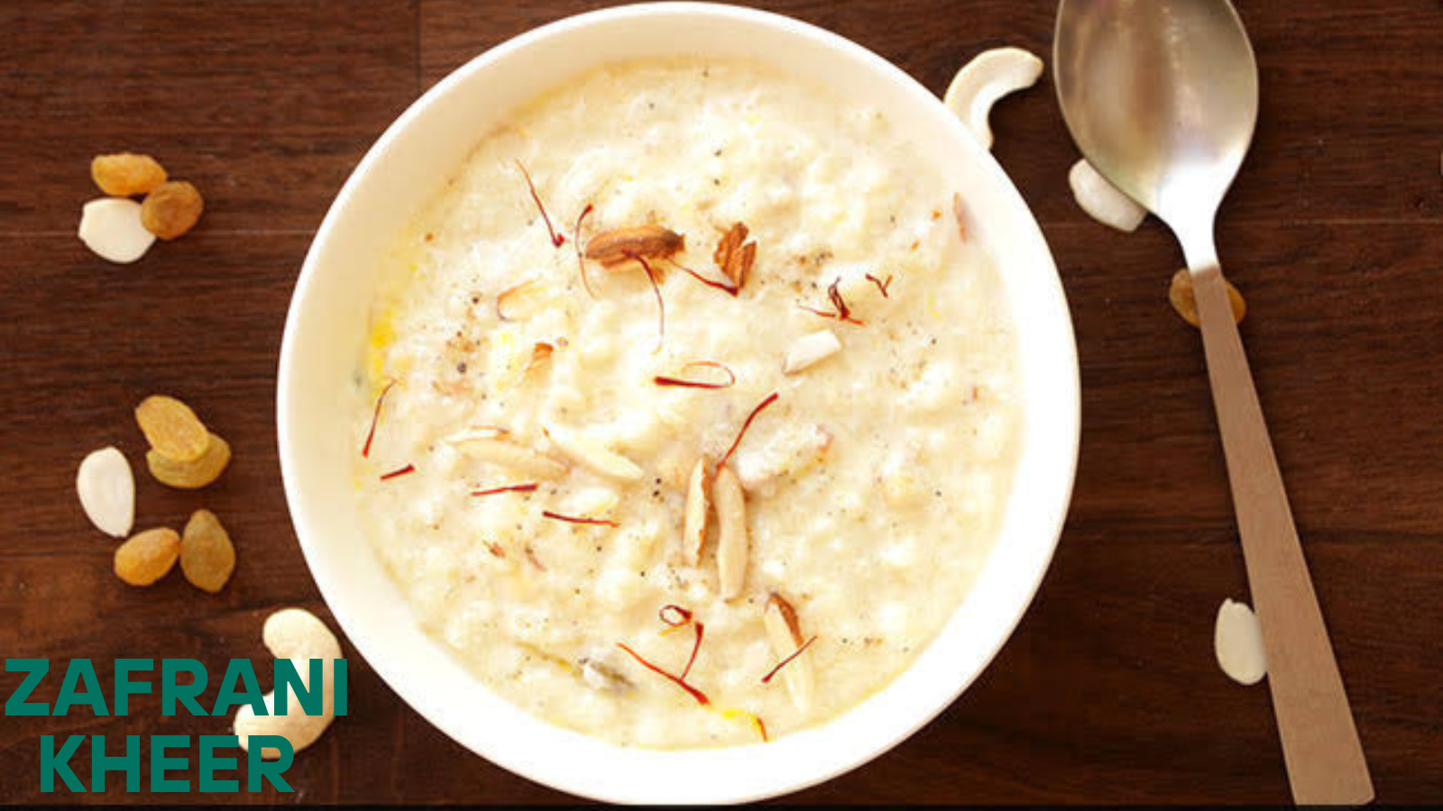 Easy Zafrani Kheer Recipe for Festivals and Family Gatherings - MR ...