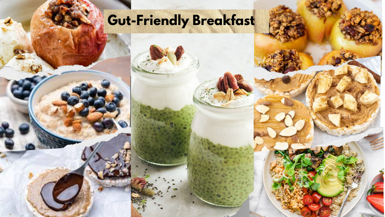 Start Your Day Right: 10 Gut-Friendly Breakfast Options - MR. BHUKHHAD